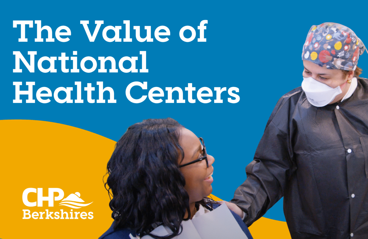 The Value of National Health Centers - CHP Berkshires